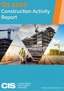 Q1 2022 Activity Report -CIS – Construction Information Services (CIS)
